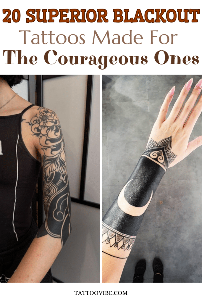 20 Superior Blackout Tattoos Made For The Courageous Ones